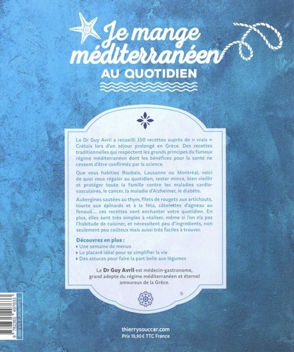 Je mange méditerranéen au quotidien de Guy Avril - Grand Format - Livre ...