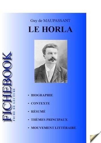 Fiche de lecture Le Horla de Guy de Maupassant - PDF - Ebooks - Decitre