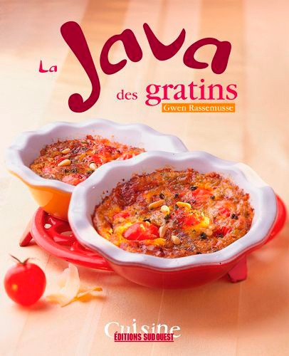 La java des gratins de Gwen Rassemusse - Livre - Occasion - Decitre