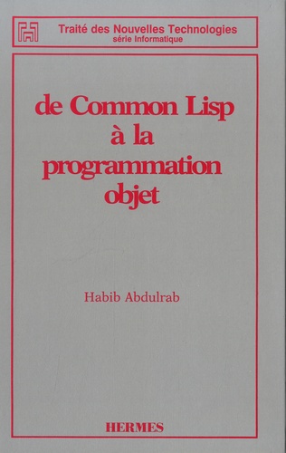 De Common Lisp à la programmation objet de Habib Abdulrab Sarori ...