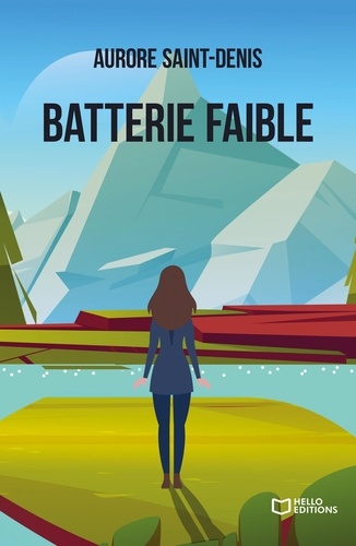 Batterie Faible de Aurore Saint-Denis - Poche - Livre - Decitre