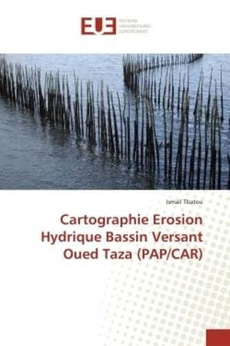 Cartographie Erosion Hydrique Bassin Versant Oued... - Ismail Tbatou ...