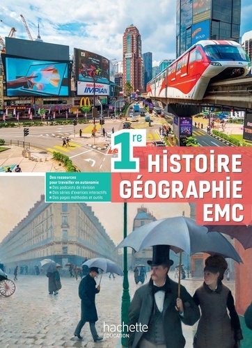 Histoire-Géographie EMC 1ère - Livre élève de Hachette - Grand Format - Livre - Decitre