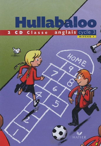 Hullabaloo cycle 2 Niveau 1 2 CD Audio Classe de Hatier - Livre - Decitre