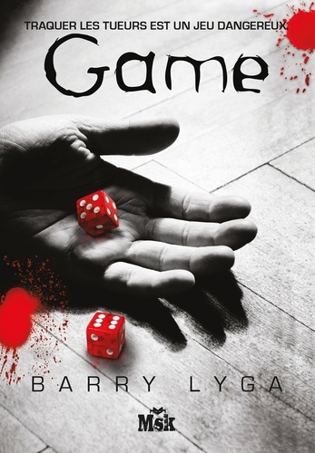 I hunt killers Tome 2. Game de Barry Lyga - Livre - Decitre