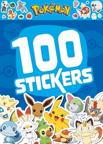 Pokémon - 100 stickers de Hachette Jeunesse - Album - Livre - Decitre