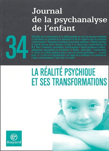 Journal de la psychanalyse de l'enfant N° 34. La... de Paula Heimann ...