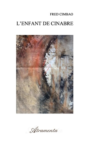 L'enfant de cinabre de Fred Cimbao - Grand Format - Livre - Decitre