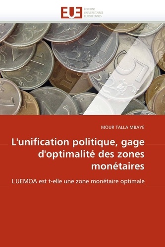 L''unification politique, gage d''optimalité des... - Mbaye-m Talla ...