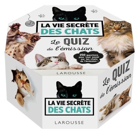 La vie secrète des chats - Le quiz de l'émission de Larousse - Grand ...