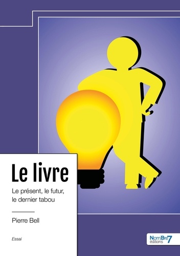 Le livre de Pierre Bell - Grand Format - Livre - Decitre