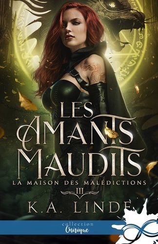 Les amants maudits Tome 3. La maison des... de K. A. Linde - Grand Format - Livre - Decitre