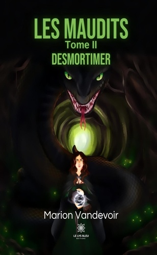 Les Maudits Tome 2. Desmortimer - Marion Vandevoir - Livres - Furet du Nord