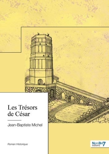Les trésors de César - Jean-Baptiste Michel - Livres - Furet du Nord