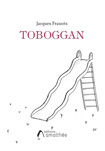 Toboggan de Jacques Francès - Grand Format - Livre - Decitre
