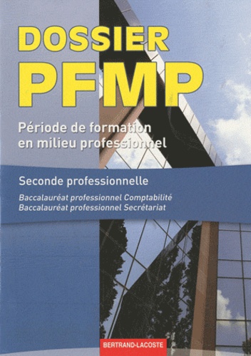 Dossier PFMP - Formation en milieu professionnel,... de Haïm Arouh - Livre - Decitre