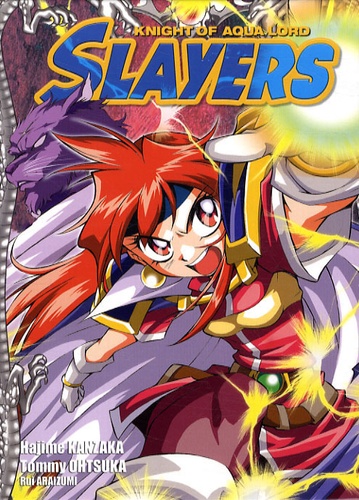 Slayers The Knight of Aqua Lord Tome 1. Avec un... - Hajime Kanzaka ...