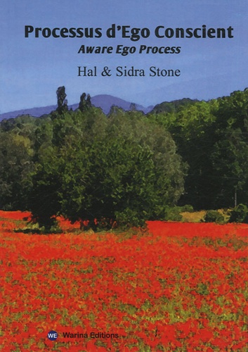 Processus d'Ego Conscient - Origine et... de Hal Stone - Livre - Decitre