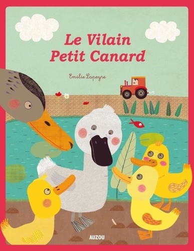 Le Vilain Petit Canard - Hans Christian Andersen - Livres - Furet du Nord