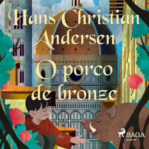 O porco de bronze de Hans Christian Andersen - audio - Ebooks - Decitre