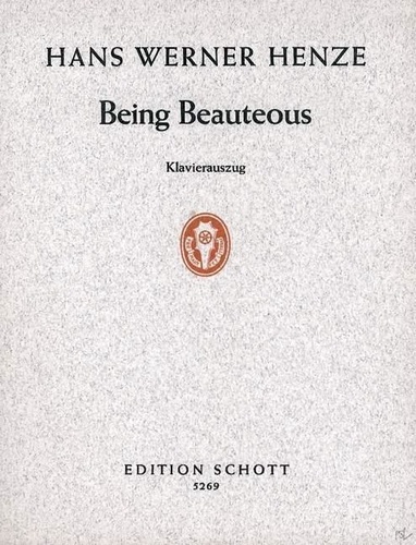Being Beauteous - Kantate auf das gleichnamige... de Hans werner Henze ...