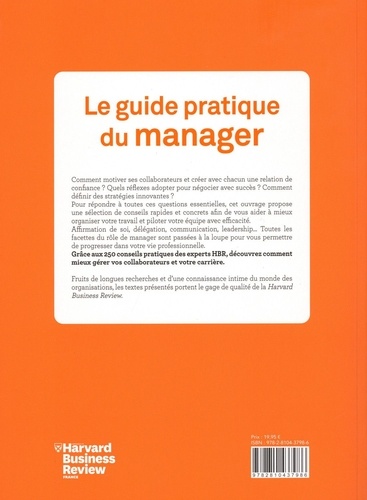 Le guide pratique du manager - 250 conseils pour... de Harvard Business ...