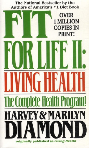 Fit for Life - Book 2, Living Health de Harvey Diamond - Poche - Livre ...