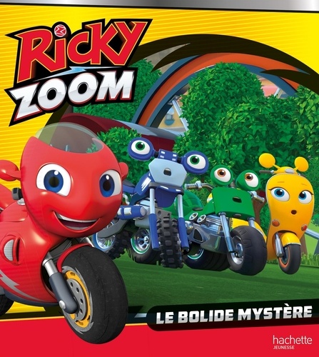 Ricky Zoom . Le bolide mystère - Hasbro - Livres - Furet du Nord