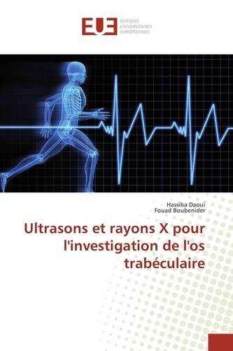 Ultrasons et rayons X pour l'investigation de... - Hassiba Daoui ...