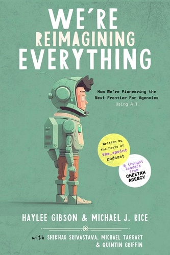 We're Reimagining Everything: How We’re... de Haylee Gibson - ePub ...