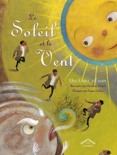 Le soleil et le vent - Une fable d'Esope de Heather Forest - Album ...
