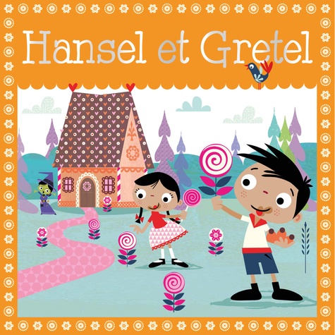 Hansel et Gretel de Helen Anderton - Album - Livre - Decitre