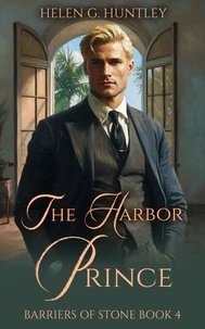 The Textile Prince: A Gilded Age Romance de Helen G. Huntley - Decitre