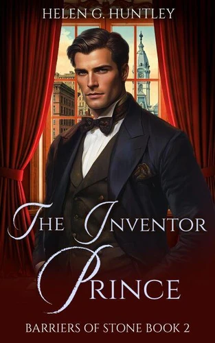 The Inventor Prince: A Gilded Age Romance de Helen G Huntley - Decitre