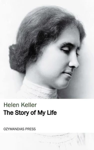 Die Geschichte meines Lebens de Helen Keller - Decitre