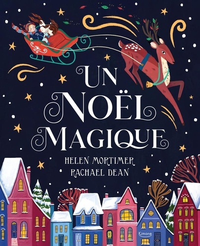 Un Noël magique de Helen Mortimer - Album - Livre - Decitre