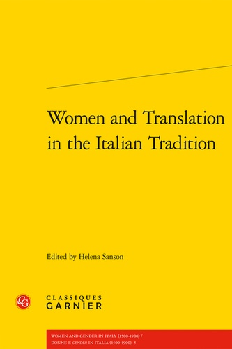 Women and Translation in the Italian Tradition - Helena Sanson - Livres ...