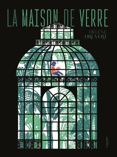 La maison de verre de Hélène Druvert - Album - Livre - Decitre