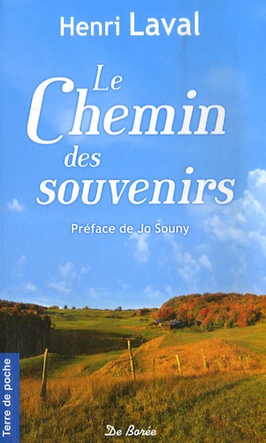 Le Chemin des souvenirs de Henri Laval - Poche - Livre - Decitre