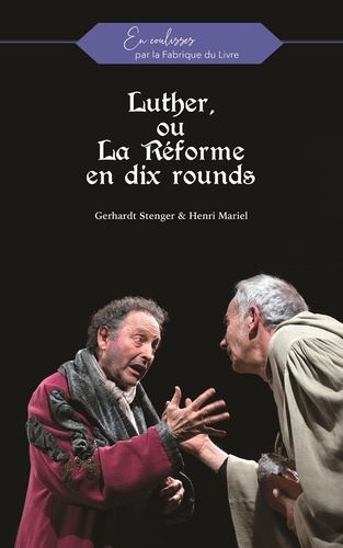 Luther, ou la Réforme en dix rounds de Henri Mariel - Livre - Decitre