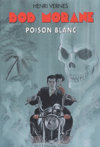 Poison blanc de Henri Vernes - Poche - Livre - Decitre