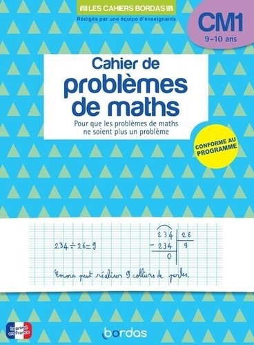 Cahier de problèmes de maths CM1 - Conforme au... de Hervé Le Madec ...
