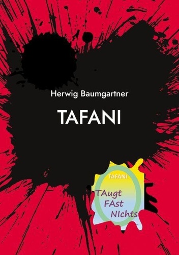 Tafani - Taugt Fast Nichts de Herwig Baumgartner - ePub - Ebooks - Decitre