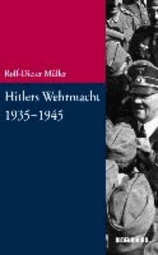 Hitlers Wehrmacht 1935-1945 de Oldenbourg - Livre - Decitre