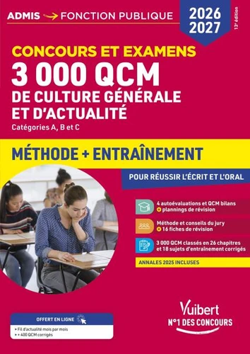 3000 QCM de culture générale et d'actualité, Concours et examens ...