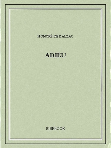 Adieu - Honoré de Balzac - Ebooks - Furet du Nord