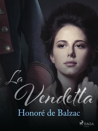 La Vendetta - Honoré de Balzac - Ebooks - Furet du Nord