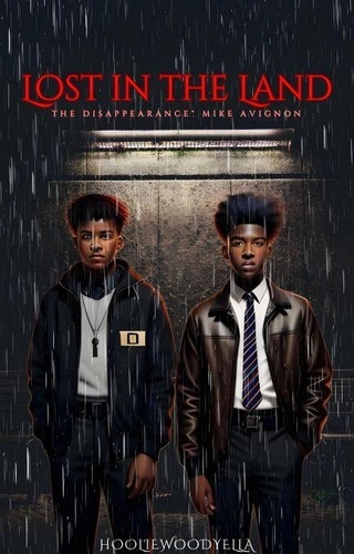 Lost in the Land: The Disappearance" Mike Avignon de HooliewoodYella ...