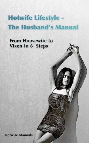 Hotwife Guide: The Husband's Manual - Housewife... de Hotwife Manual - ePub - Ebooks - Decitre