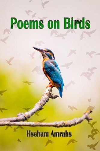 Poems on Birds de Hseham Amrahs - ePub - Ebooks - Decitre